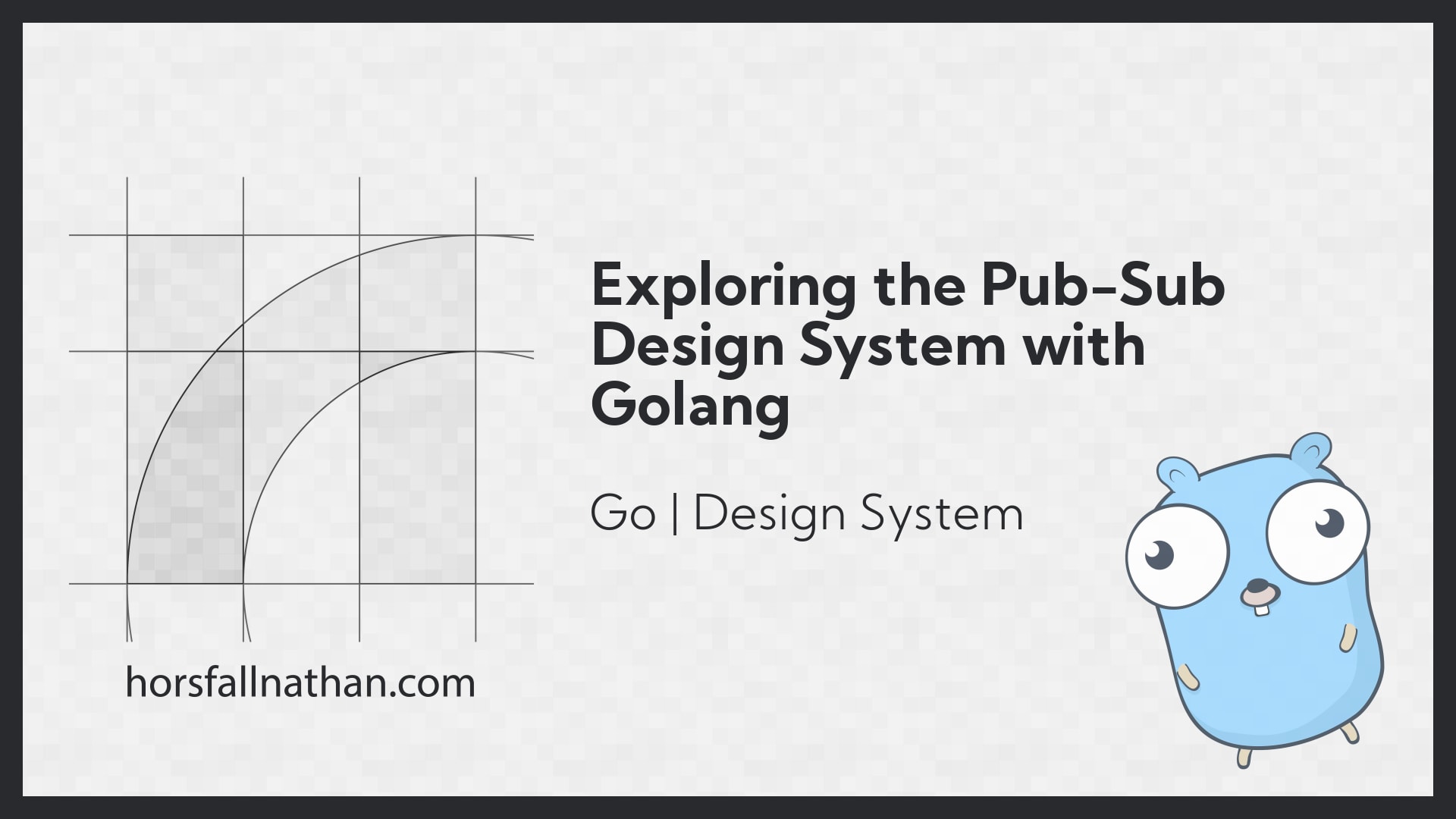 Exploring the Pub-Sub Design System with Golang